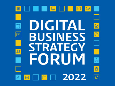 Digital Business Strategy Forum 2022